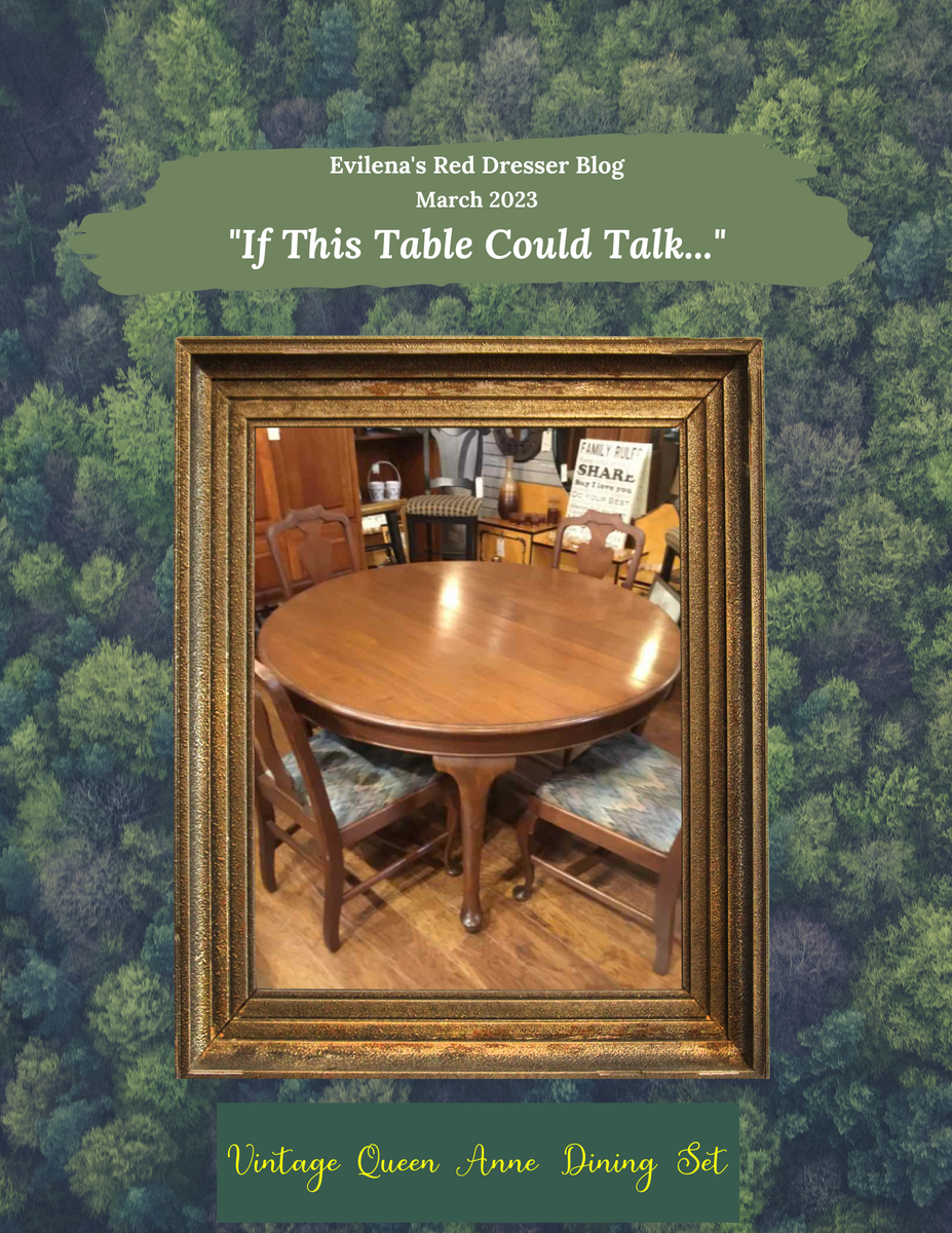 If This Table Could Talk... – Evilena's Red Dresser